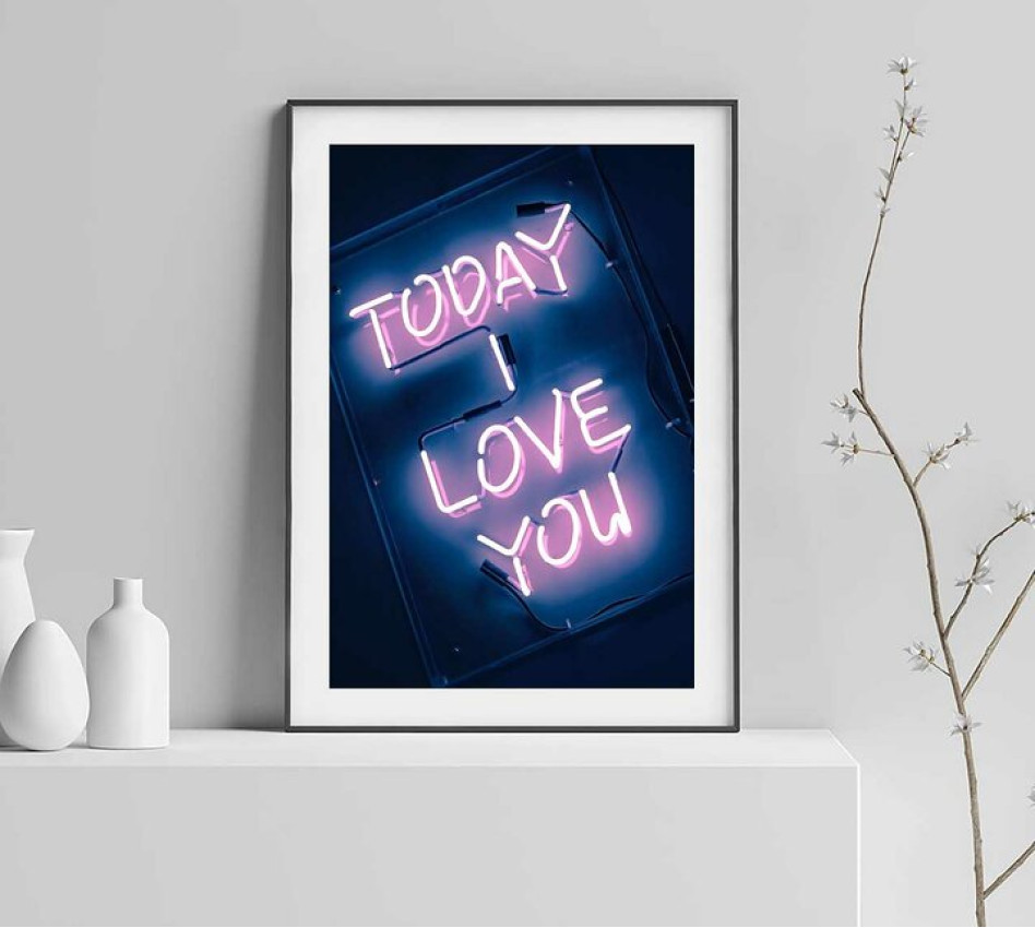 Today I love you - Love text poster